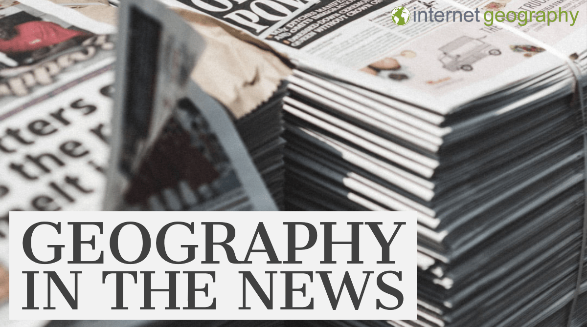 Geography in the News Quiz - September 2019 - Internet Geography