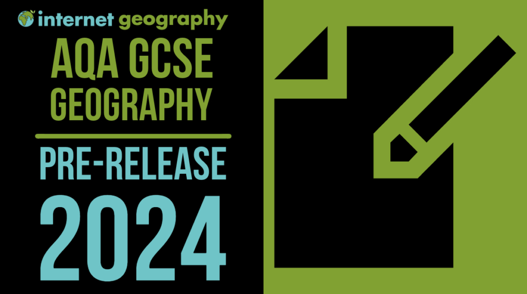 GCSE Geography Resources - Internet Geography - AQA - EDEXCEL - OCR