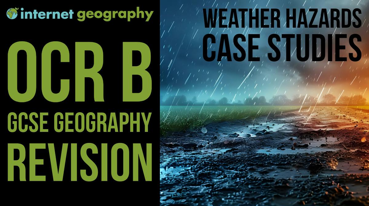Weather Hazards Case Studies - Internet Geography