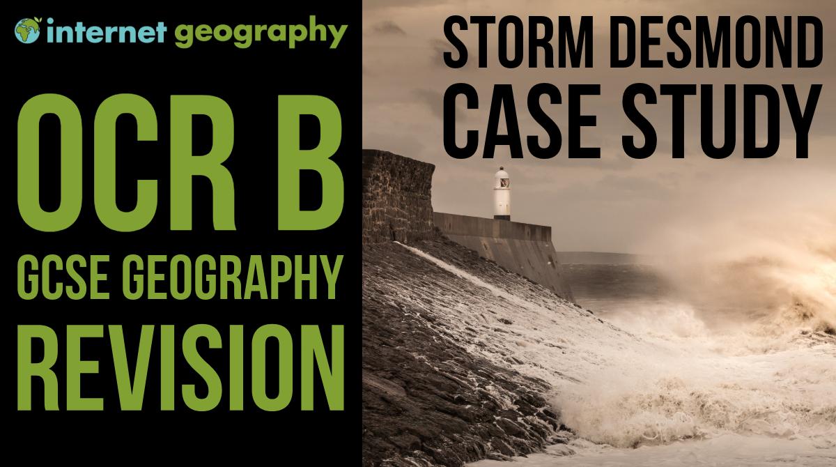 Storm Desmond Case Study OCR B Geography - Internet Geography