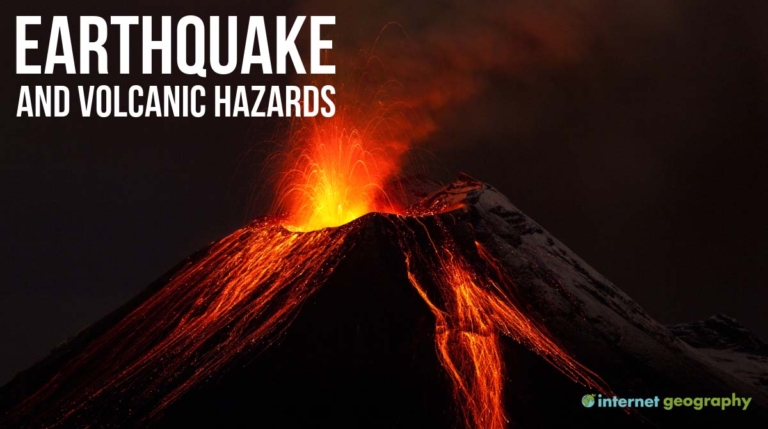 Earthquake and Volcanic Hazards - Internet Geography